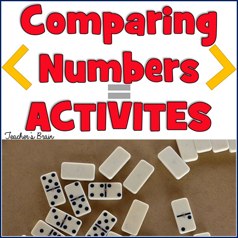 Hands On Activities To Compare Numbers Teacher s Brain