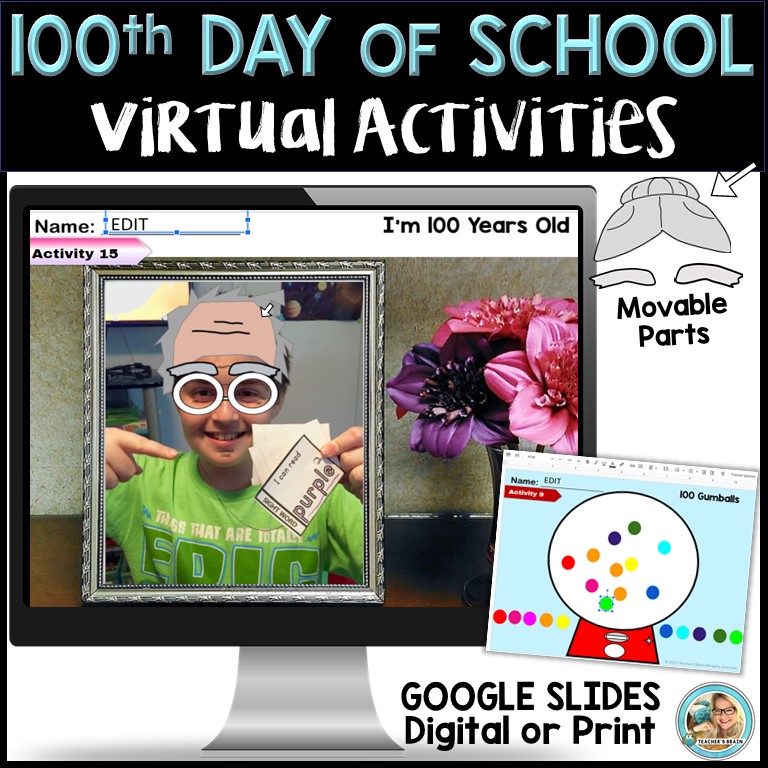 100th Day of School Google Slides PRINT OPTION - Teacher's Brain