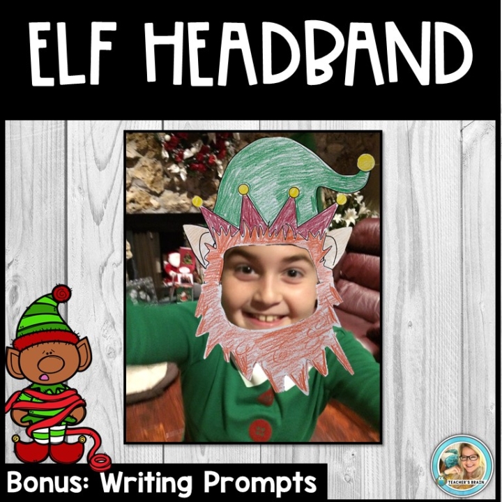 Elf Yourself Craft | Headband Craft with Writing - Teacher's Brain