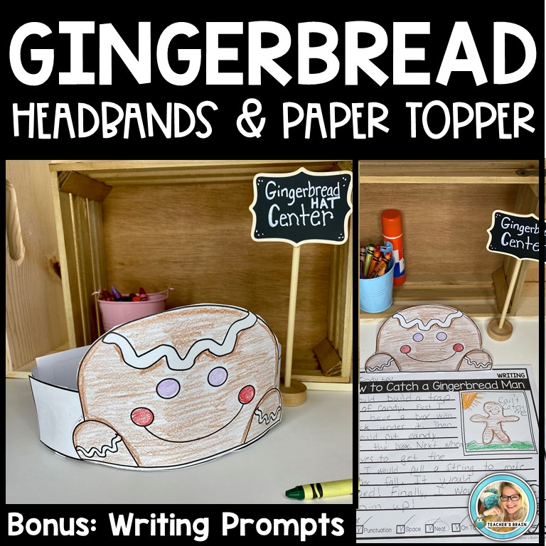 Gingerbread Man Hat | Girl | Headband Craft with Writing - Teacher's Brain