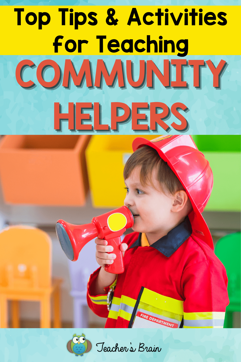 Everything You Need To Know To Teach Community Helpers - Teacher's Brain