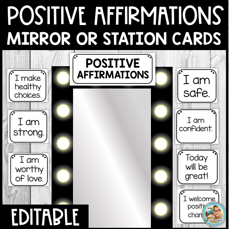 Positive Affirmations Mirror Black and White Cards | EDITABLE - Teacher ...