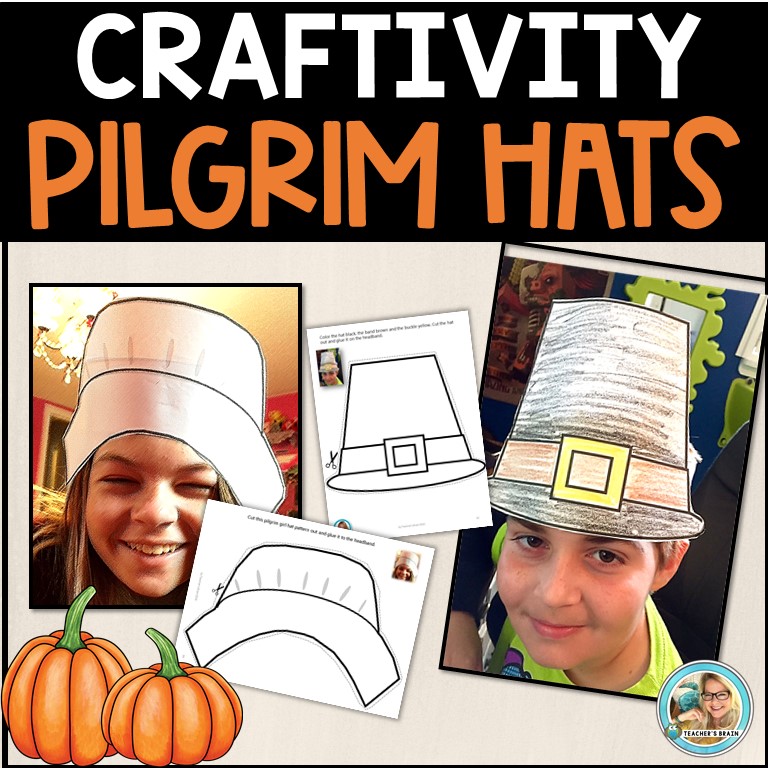 Thanksgiving Pilgrim Hats | Craft | Writing - Teacher's Brain