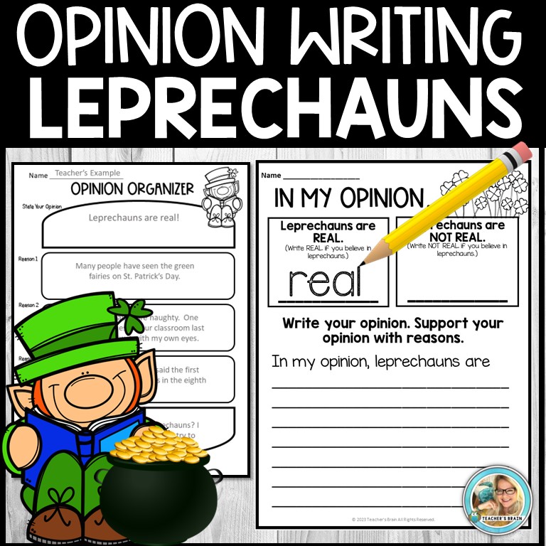 St. Patrick's Day Writing Activity | Opinion Writing Unit - Teacher's Brain