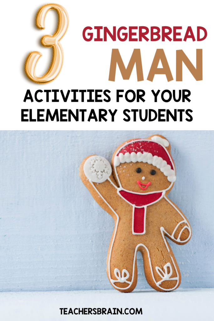 3 Delightful Gingerbread Man Activities This Holiday Season - Teacher's ...