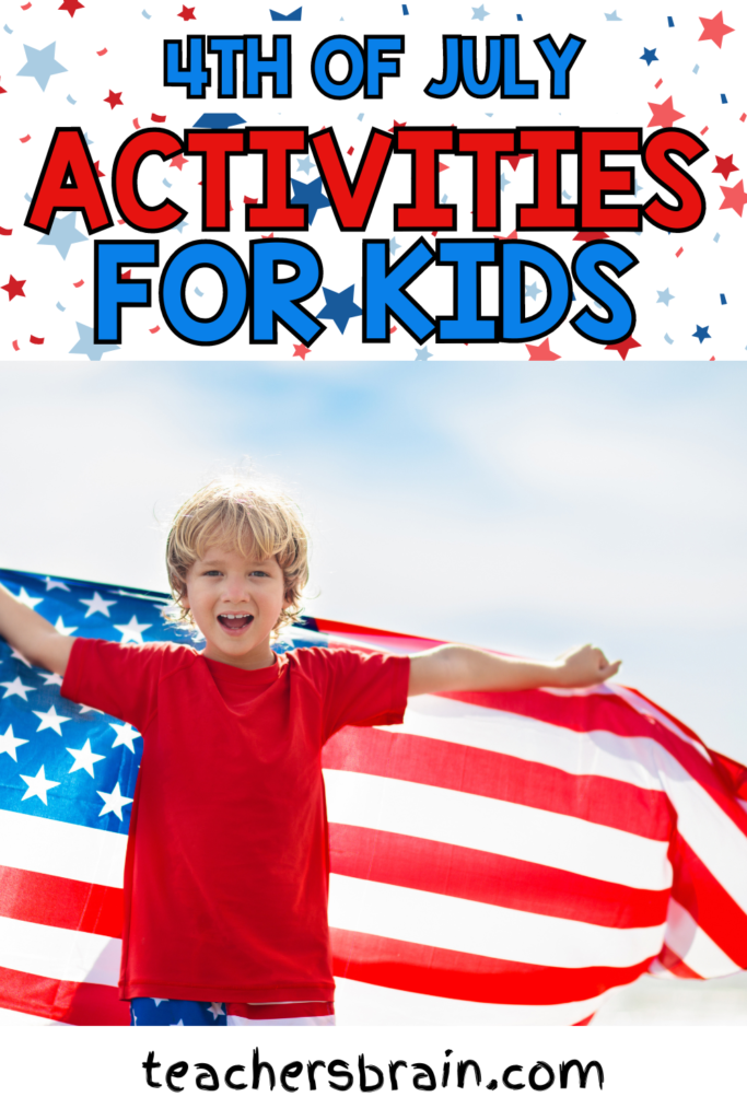4th of July Activities for Elementary Students - Teacher's Brain