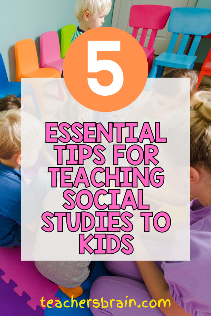 5 Social Studies Activities That Are Fun For Kids - Teacher's Brain