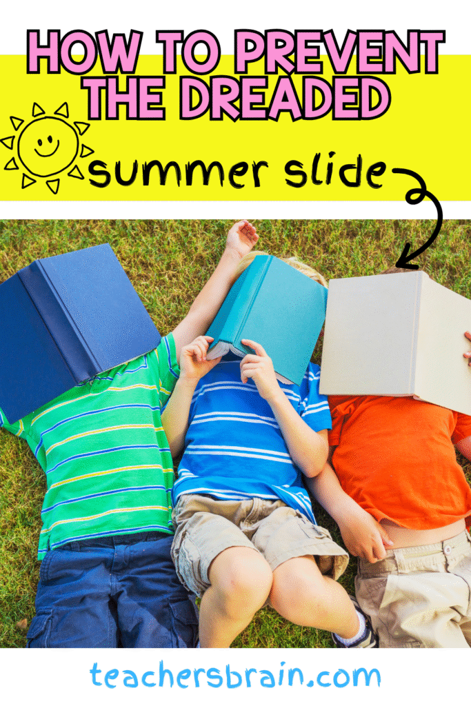 How to Prevent the Summer Slide in Elementary Students - Teacher's Brain