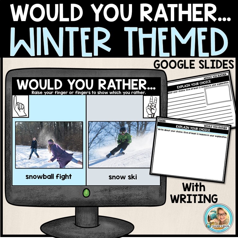 Would You Rather Questions WINTER THEMED Google Slides - Writing ...